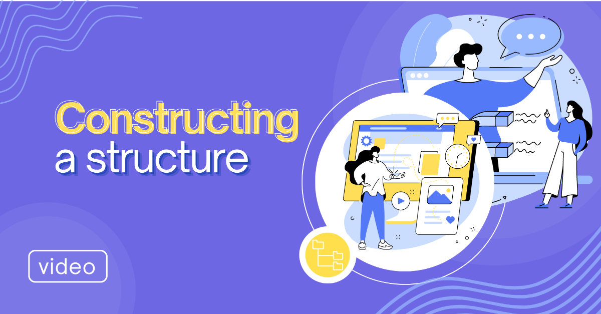 Constructing a structure (video)
