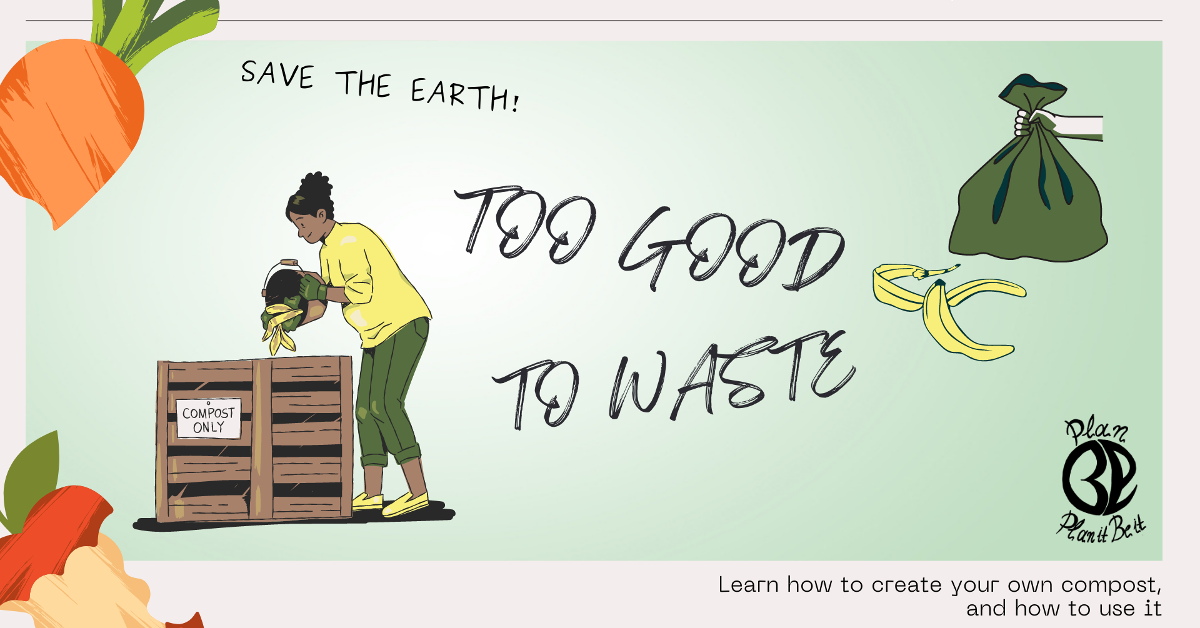 Too Good to Waste