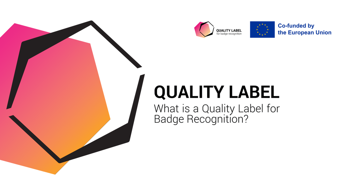 What is a Quality Label for Badge Recognition?